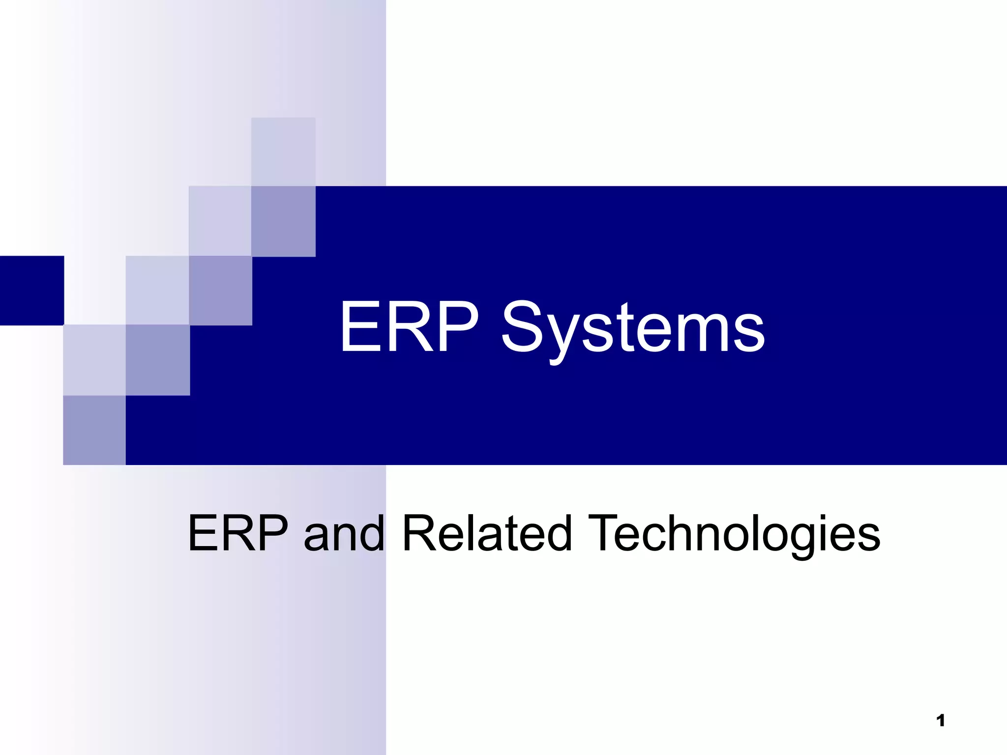 erp and related technologies | PPT