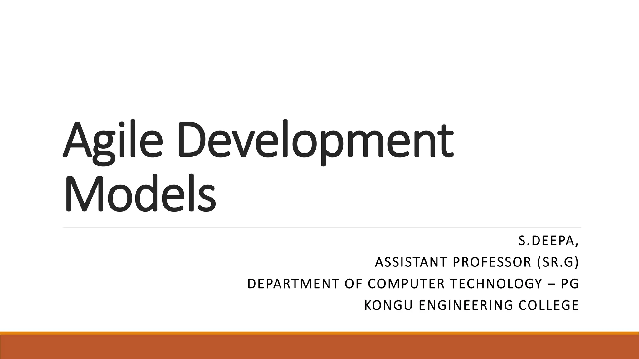 Agile Development Models | PPTX