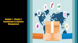 Logistics Management and supply chain management | PPT