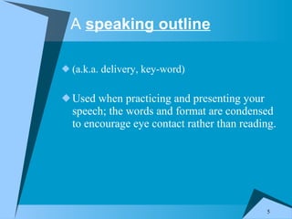 Chp13 Outlining the Speech | PPT