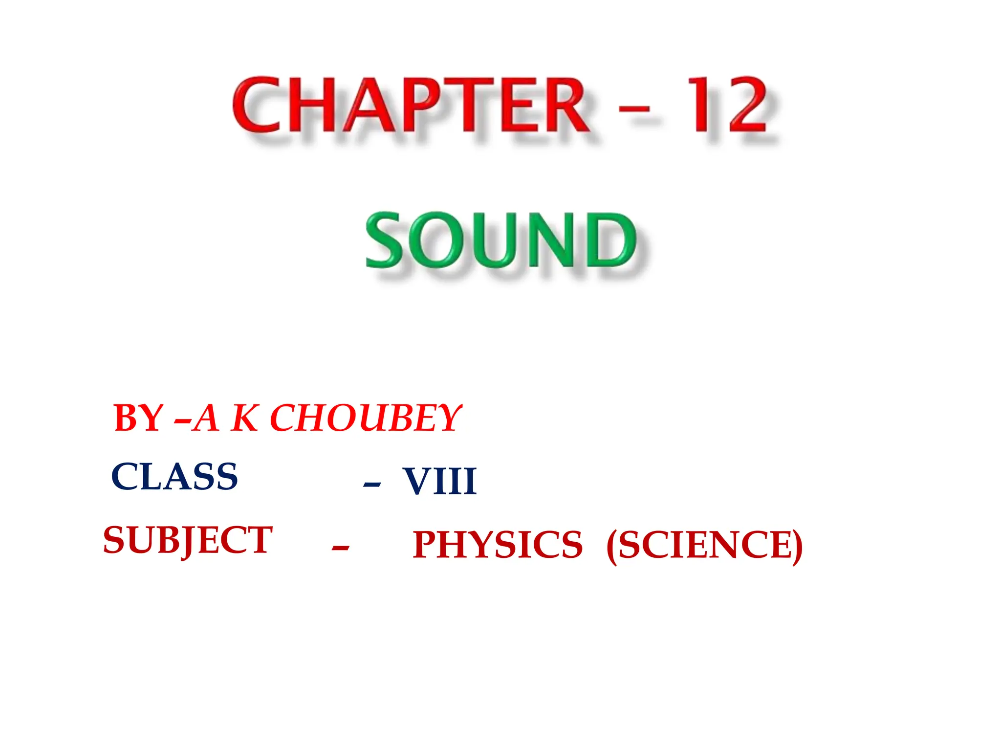 chp 13 Sound VIII PPT for free download.pptx