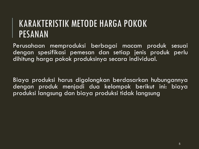 Materi Tentang Harga Pokok Pesanan 1.ppt
