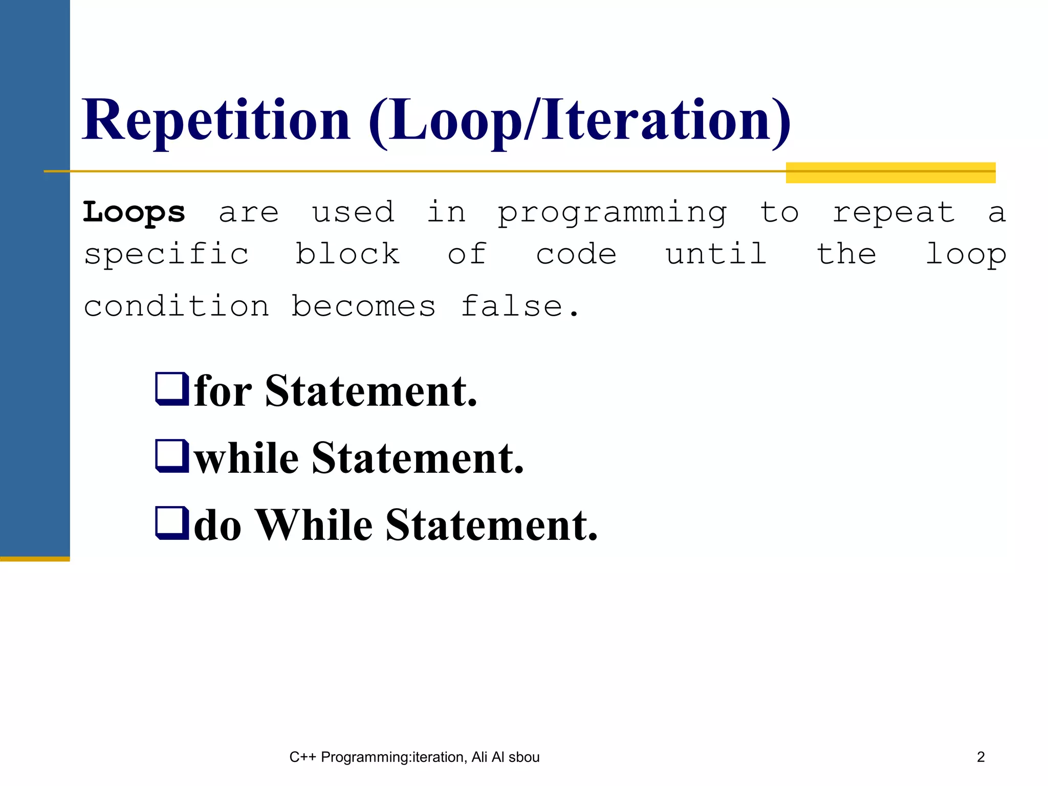 Chp4_C++_Control Structures-Part2_Iteration.pptx