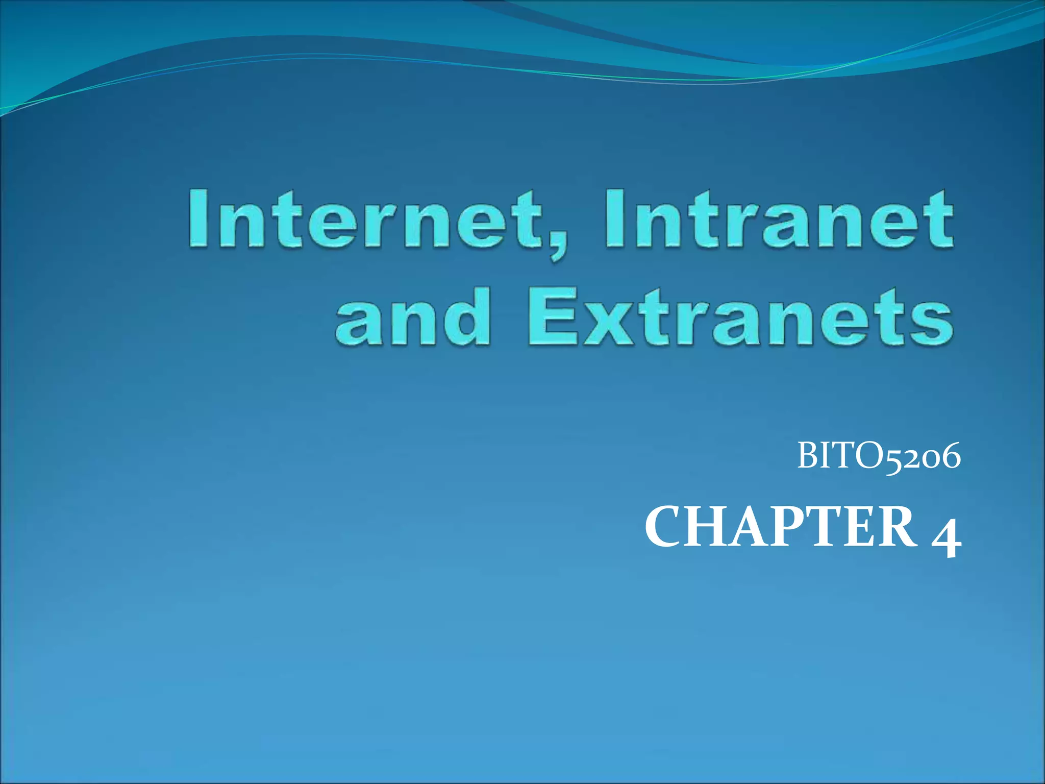 internet intranet and extranet | PPT
