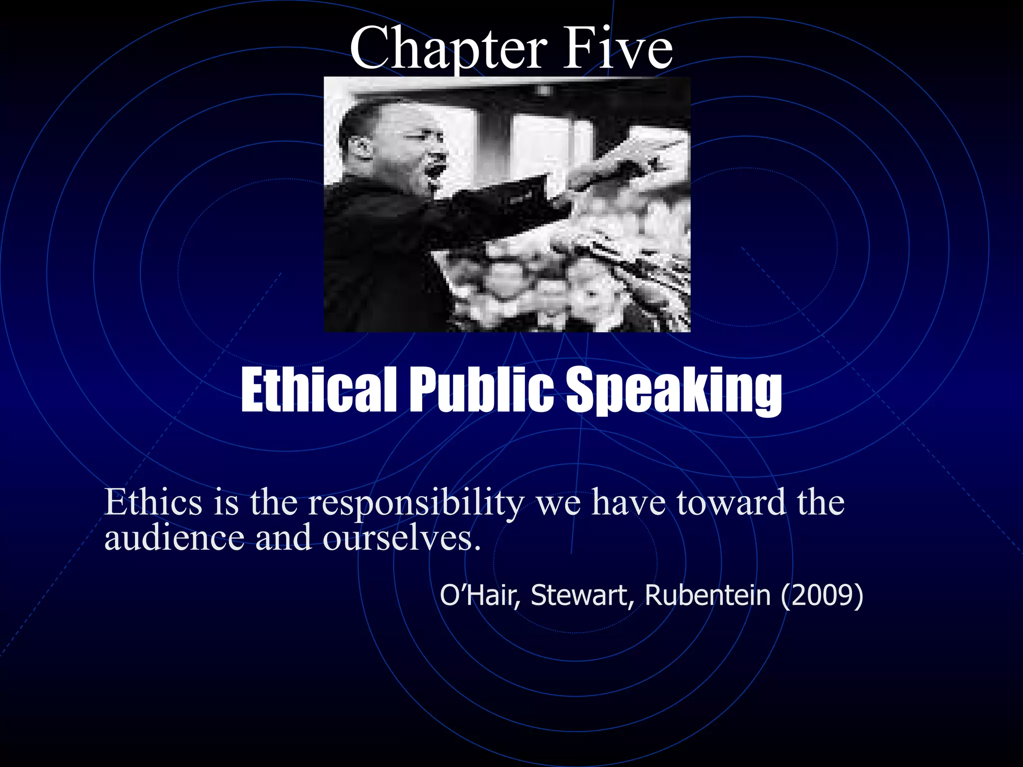 Chp 5 ethical public speaking | PPT