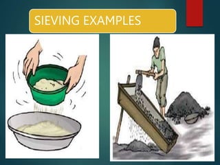 CHP 5 SEPARATION OF SUBSTANCES PPTX (2).pptx