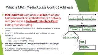 Media Access Control Address or MAC address | PPT
