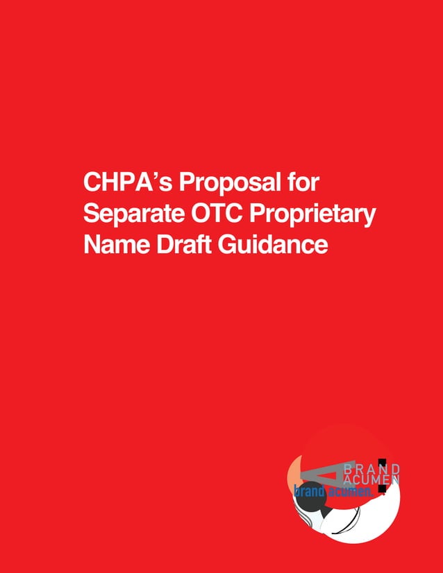 OTC Proprietary FDA Naming Draft Guidance from Consumer Health Products Association | PDF ...