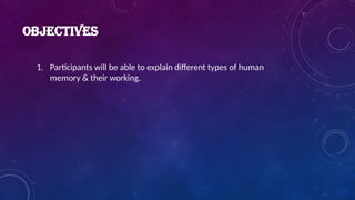 CHPE ppt 5 the different types of human memory.pptx