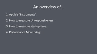 Measuring Performance / iOS Apps | PDF