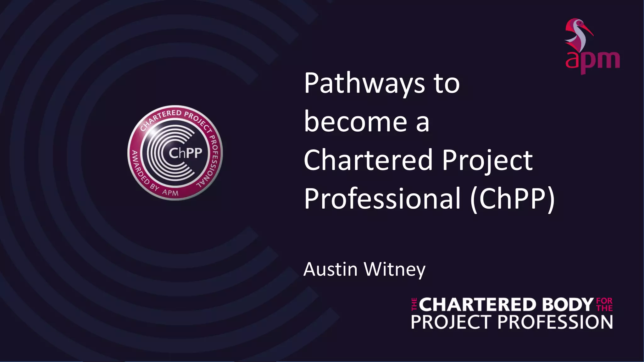 Chartered presentation by Austin Witney and Alex Garrard | PDF