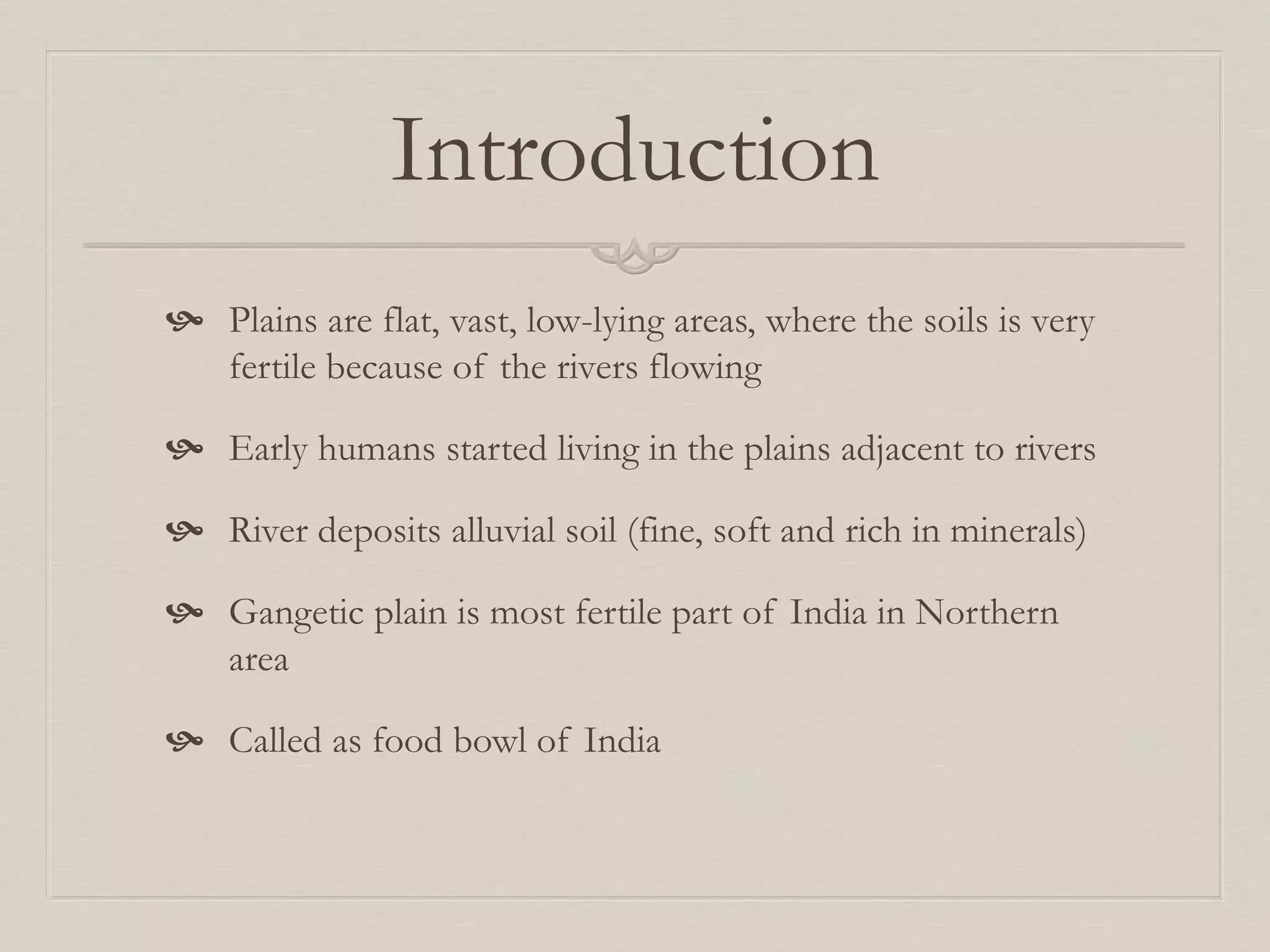 Fertiles Plains of Northern India- Social Studies | PPTX