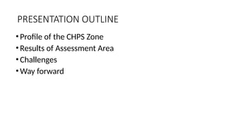 CHPS_zones_PRESENTATION_Template on CHPs Assessment .pptx