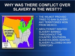 SLAVERY DIVIDES THE NATION | PPT