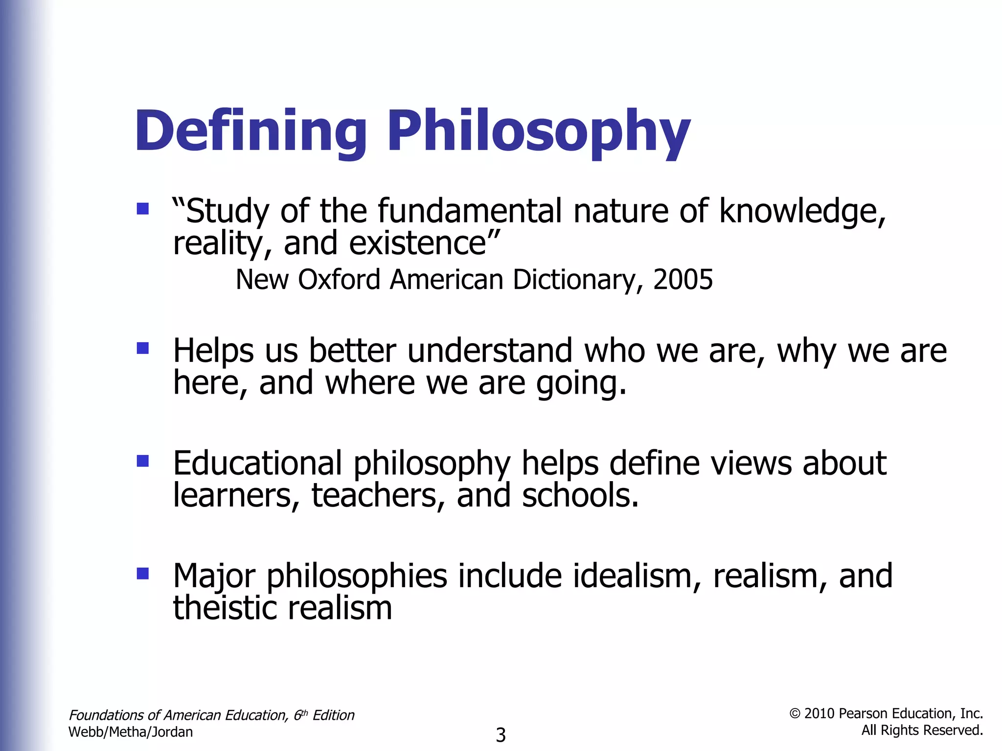 3 - The Major Philosophies | PPT