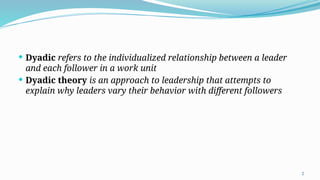 LEADER–FOLLOWER RELATIONSThe four stages of evolution in the dyadic ...