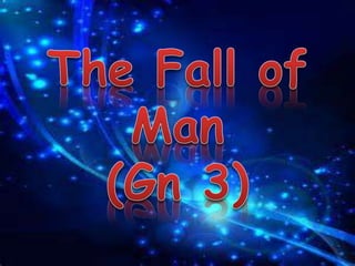 The Fall: Originating Sin and Its Consequences | PPTX