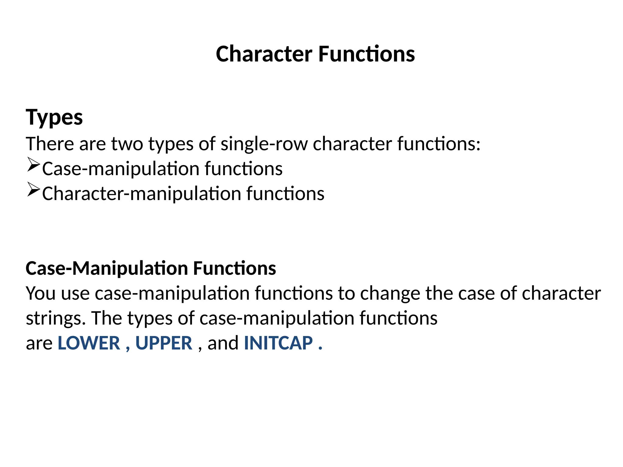 character function in database managemnet system | PPTX