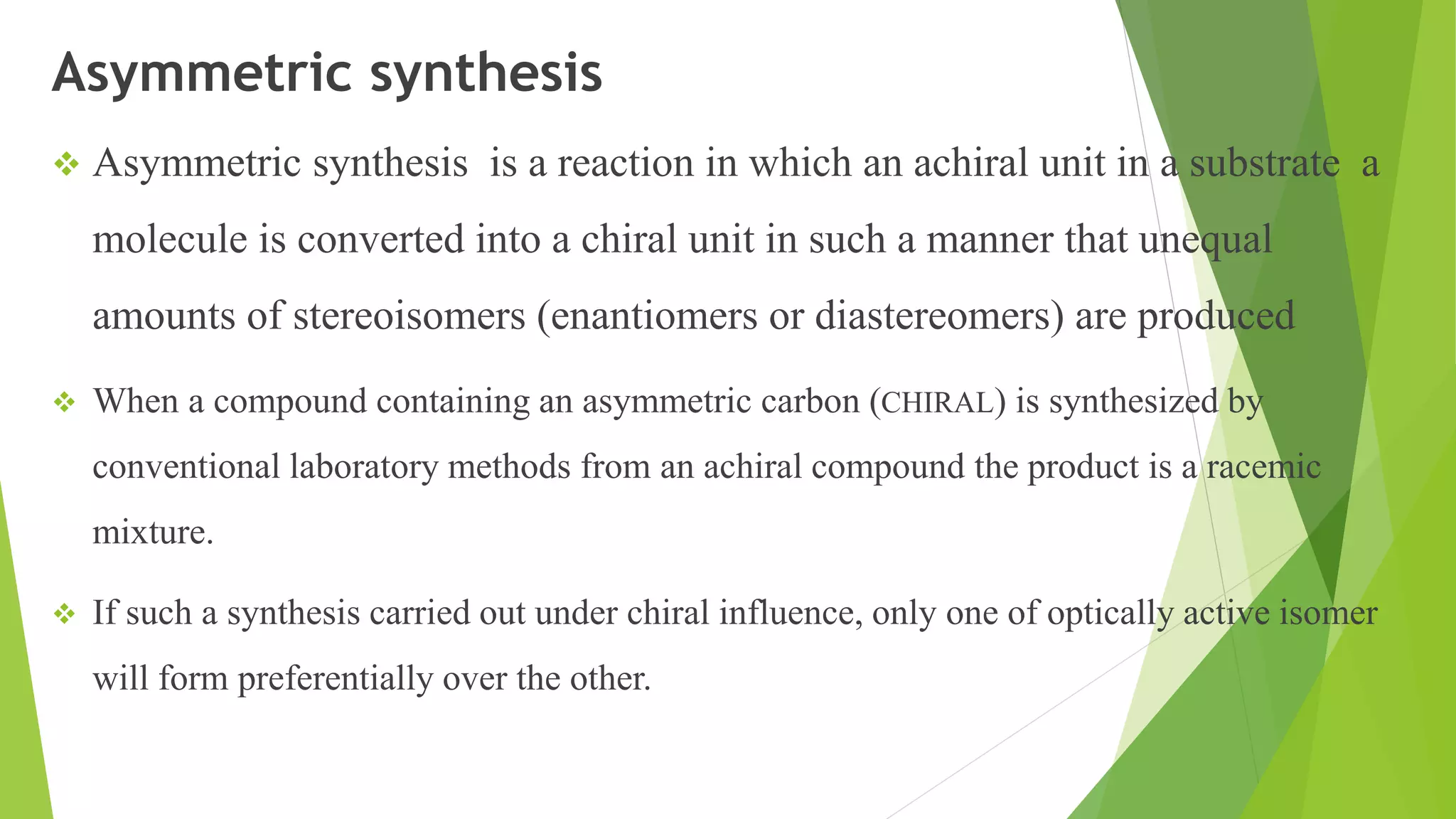Asymmetric Synthesis - Christeena Shaji | PPTX