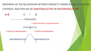 Asymmetric Synthesis - Christeena Shaji | PPTX