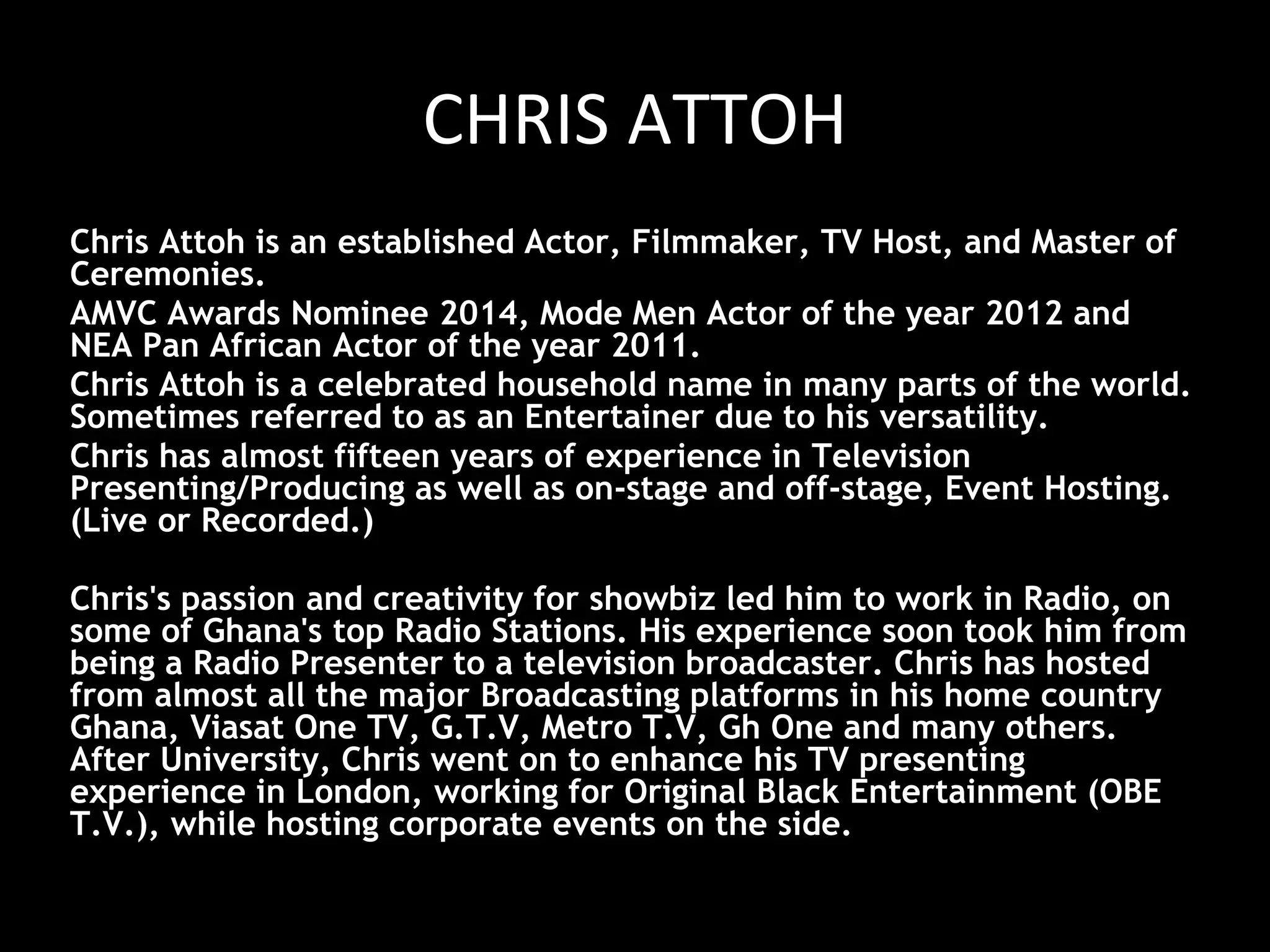#WAKA star from Ghana: Chris Attoh | PPTX