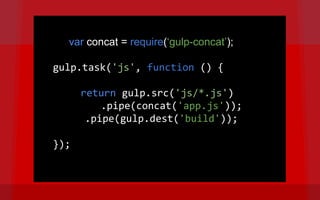 Gulp: Task Runner | PPTX