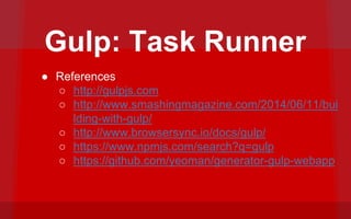 Gulp: Task Runner | PPTX