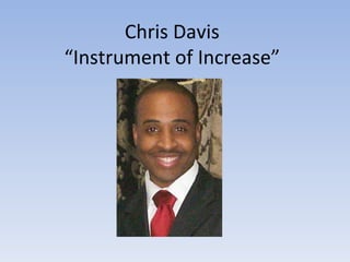 Chris Davis | PPT