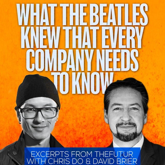 What the Beatles Knew: Chris Do and David Brier | PDF