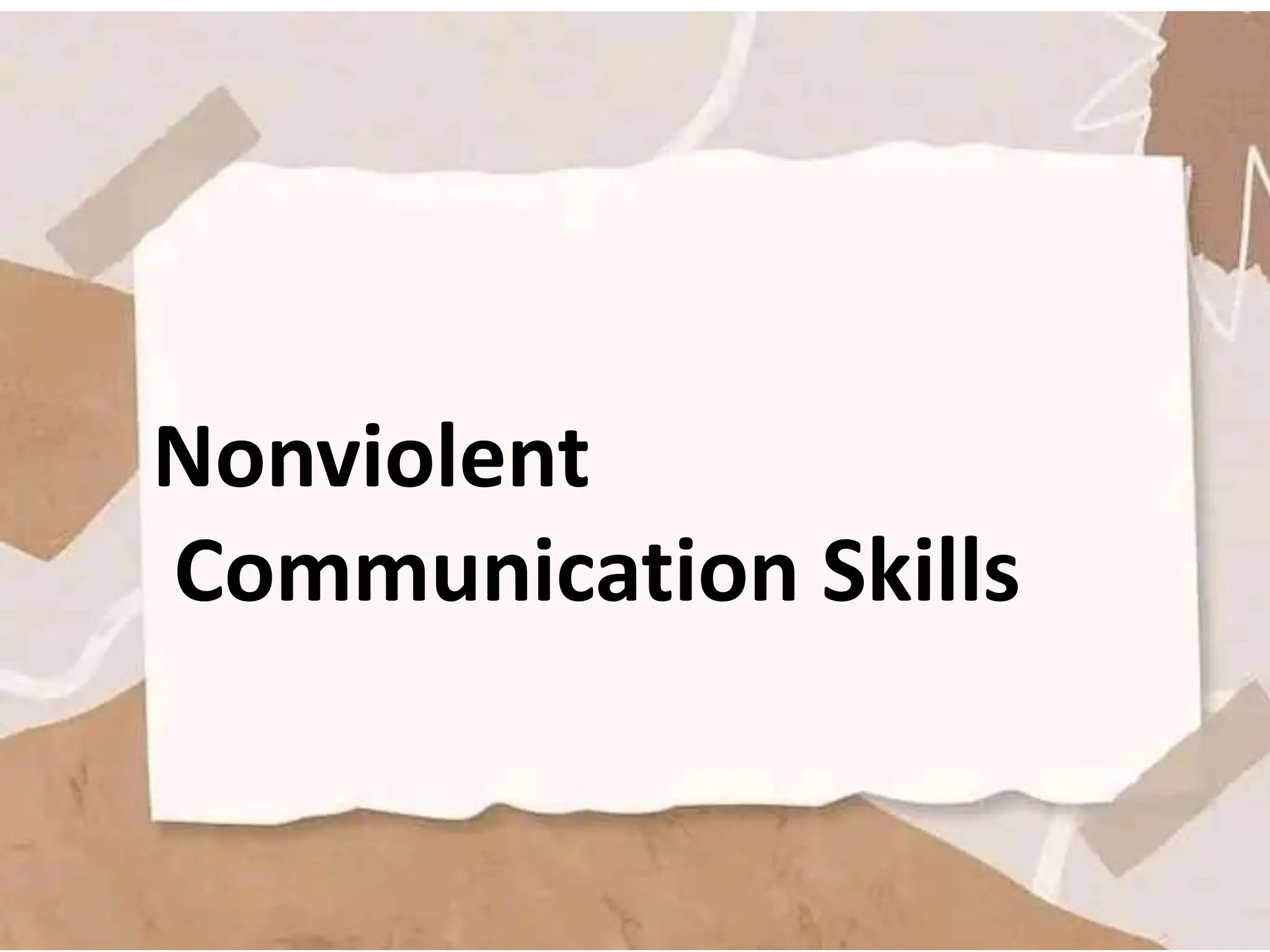 Non Violent Communication Skills for students reference | PPTX
