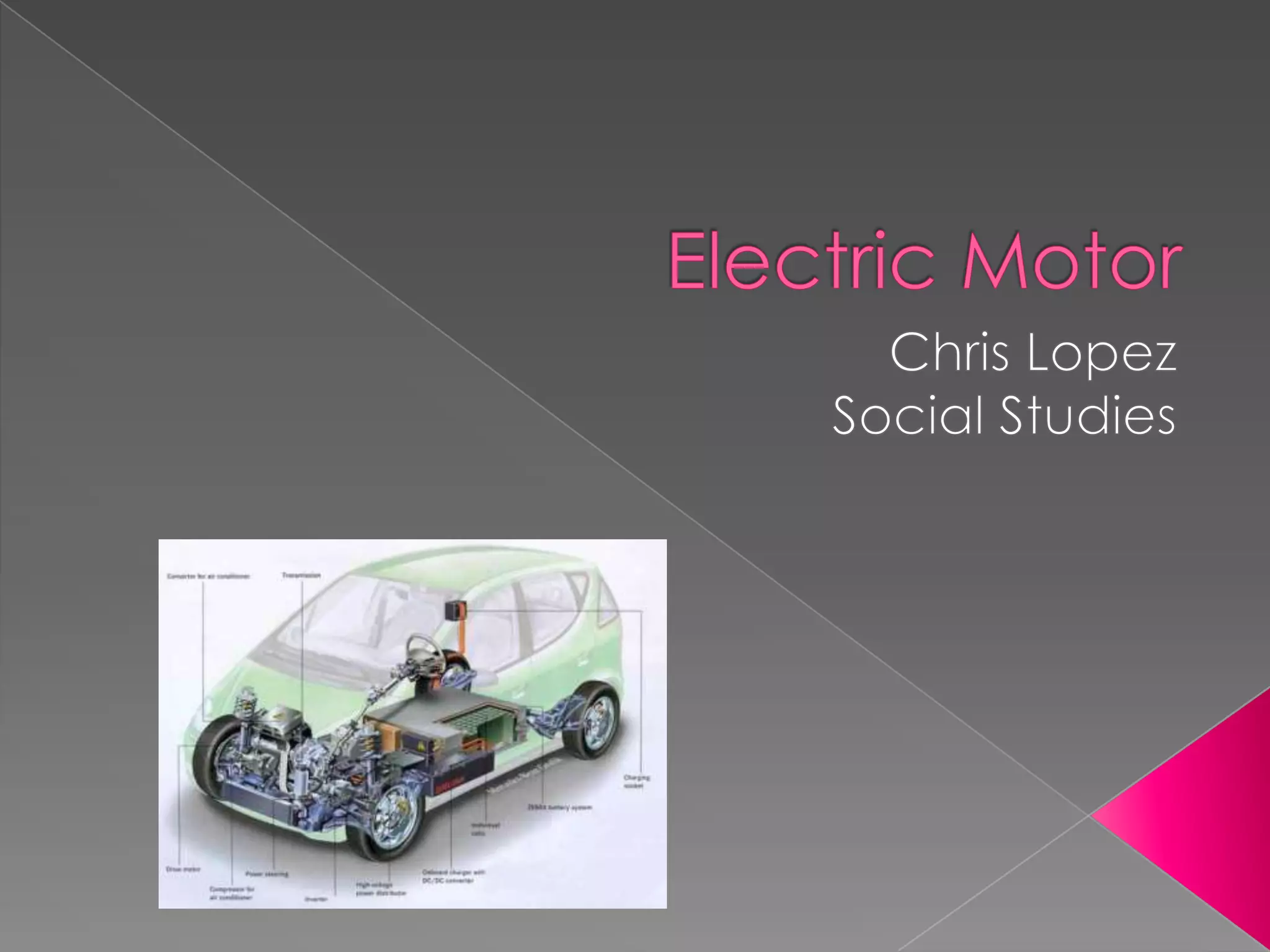 Chris electric motor | PPTX