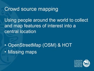 Crowd sourcing and high resolution satellite imagery in public health | PPT