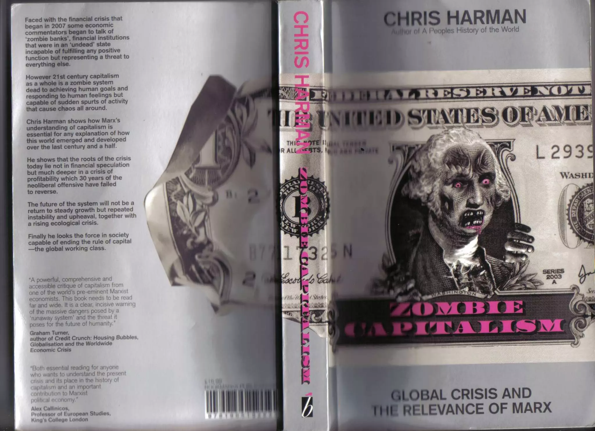 Chris Harman: Zombie Capitalism: Global crisis and the relevance of ...