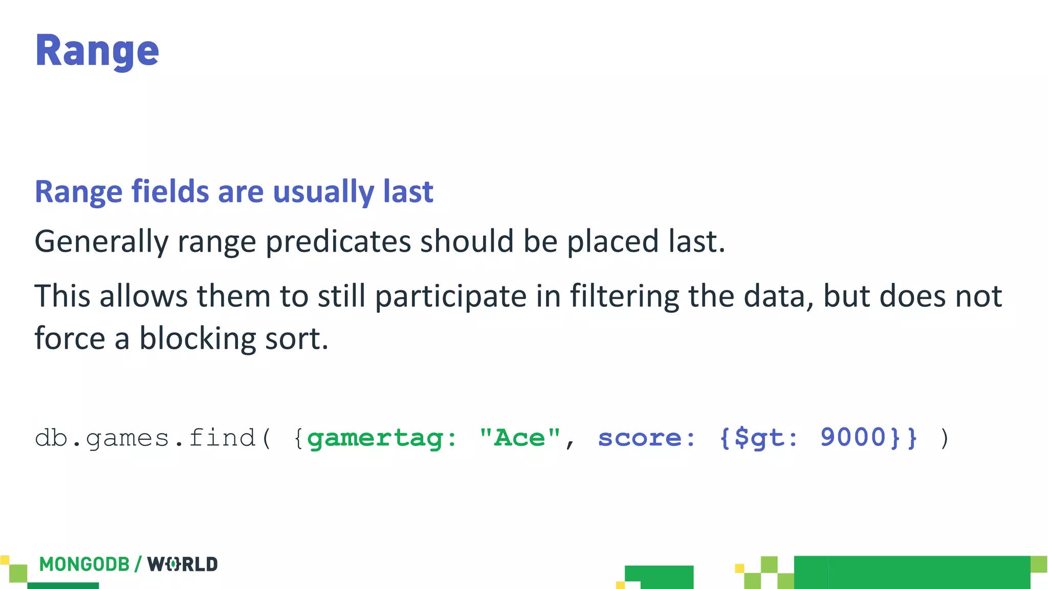 Mongodb World 2019 Tips And Tricks For Querying And Indexing Mongodb Ppt 2235