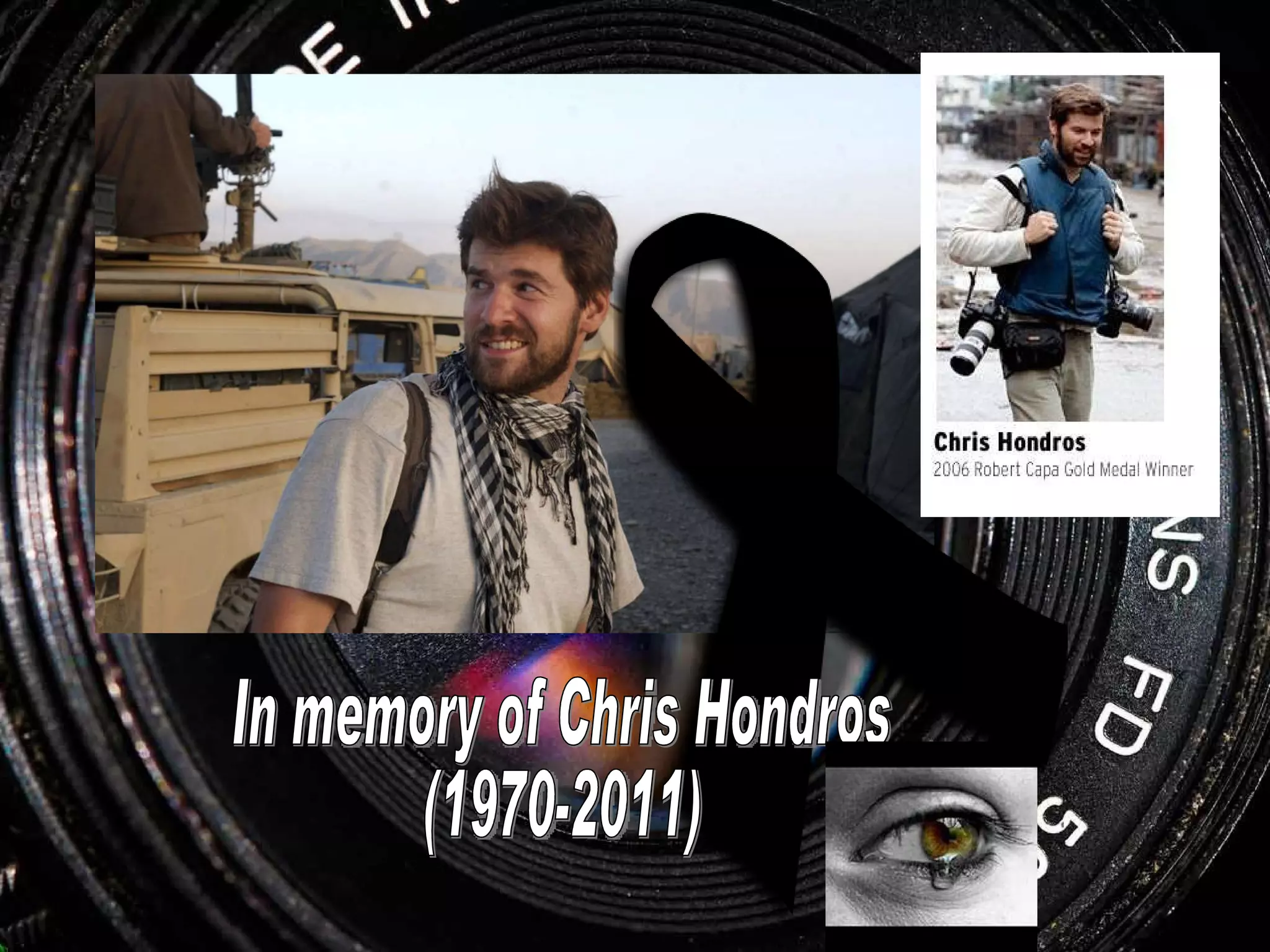 In memory of Chris Hondros (R.I.P.) | PPT