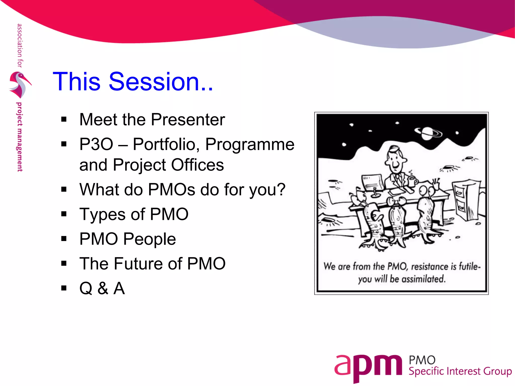 PMO people styles and lifecycles - presentation by Chris Mills | PDF