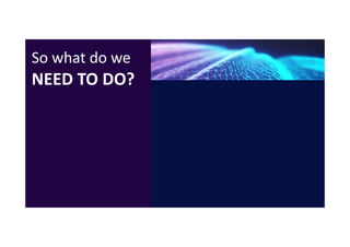 Chris neely the future of cyber security events 3 | PPT