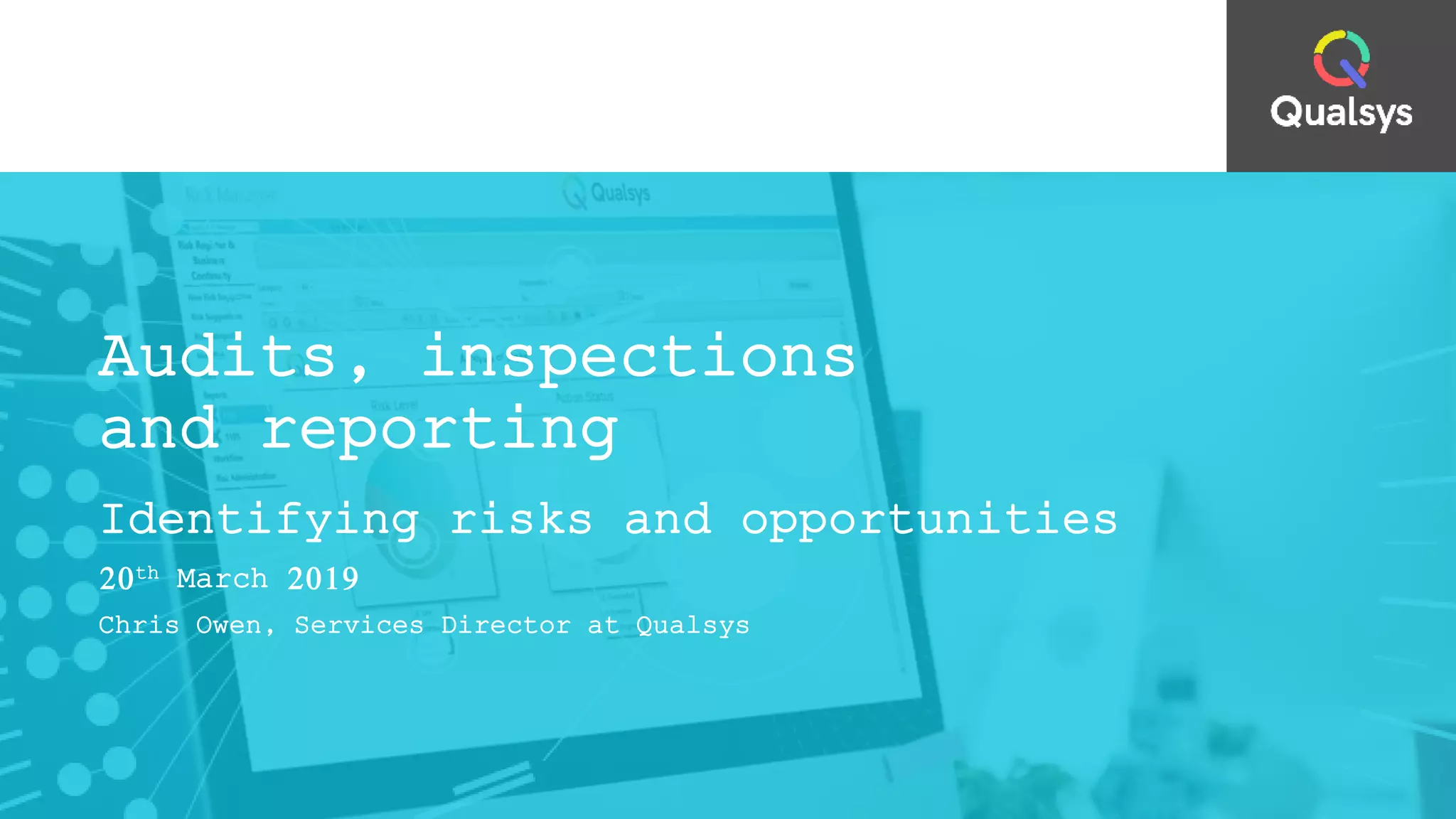 Audits, inspections and reporting - | PPT