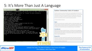 Unleash the Snek: The Role of Python in the Future of Insights | PPT