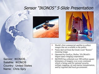 Chris Spry Ikonos | PPT