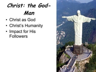 Christ the God-Man Part 1 | PPT | Christianity | Religion & Spirituality