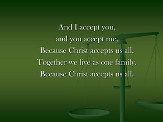 Christ accepts us all | PPTX
