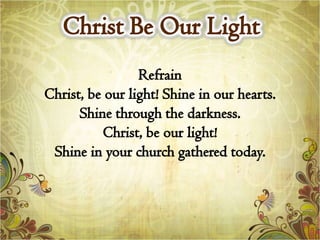 Christ Be Our Light | PPTX