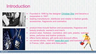 Christian dior - Managing Operations and Information Technology | PPT