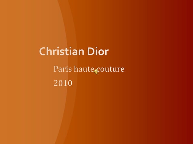 Christian Dior Hc Ss2010 | PPSX