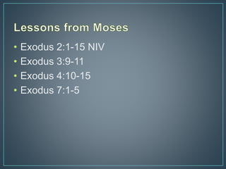 Lessons from Moses | PPTX