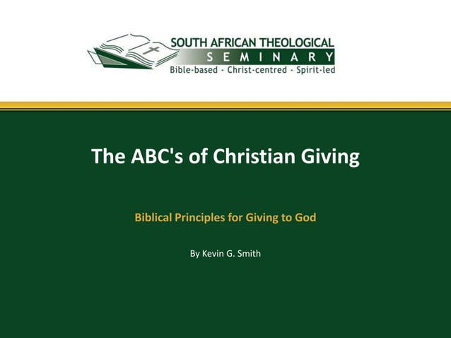 The ABCs of Christian Giving | PPTX | Christianity | Religion ...