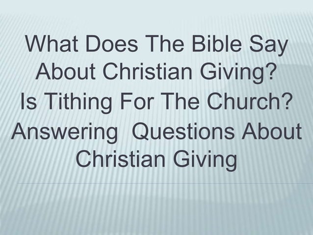 Christian Giving, Tithing, Tithes, Tithe, Gifts, 2016 | PPTX ...