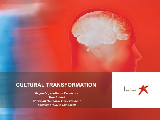 Beyond Operation Excellence - Christian Houborg, Lundbeck - Shingo ...