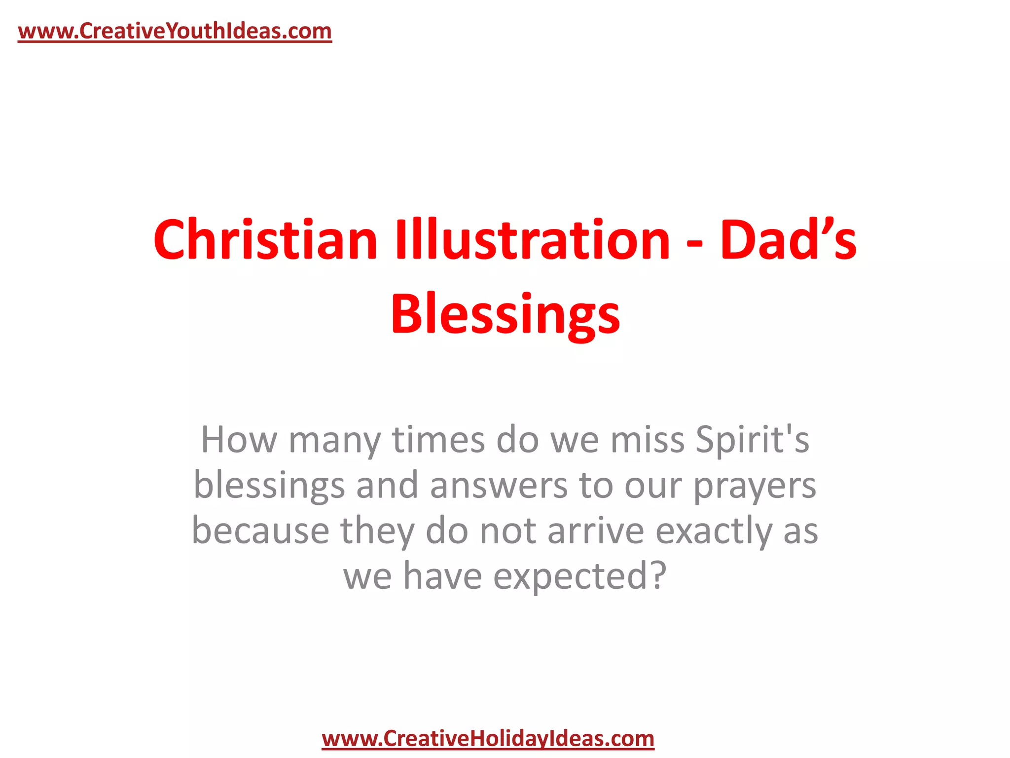 Christian Illustration - Dad’s Blessings | PPT